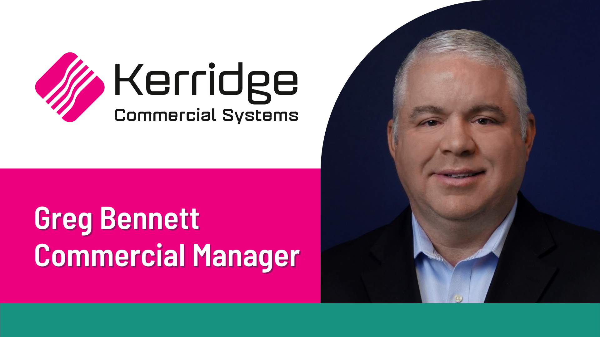 Kerridge Commercial Systems appoints Greg Bennett as Commercial Manager ...