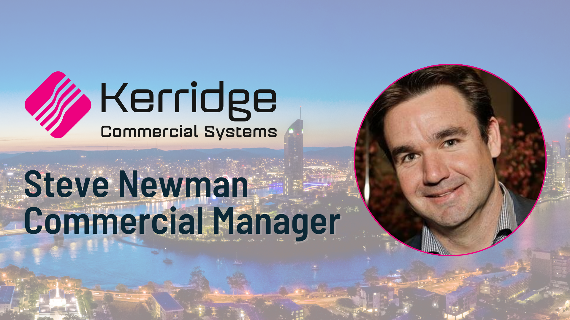 Kerridge Commercial Systems appoints Steven Newman as Commercial ...